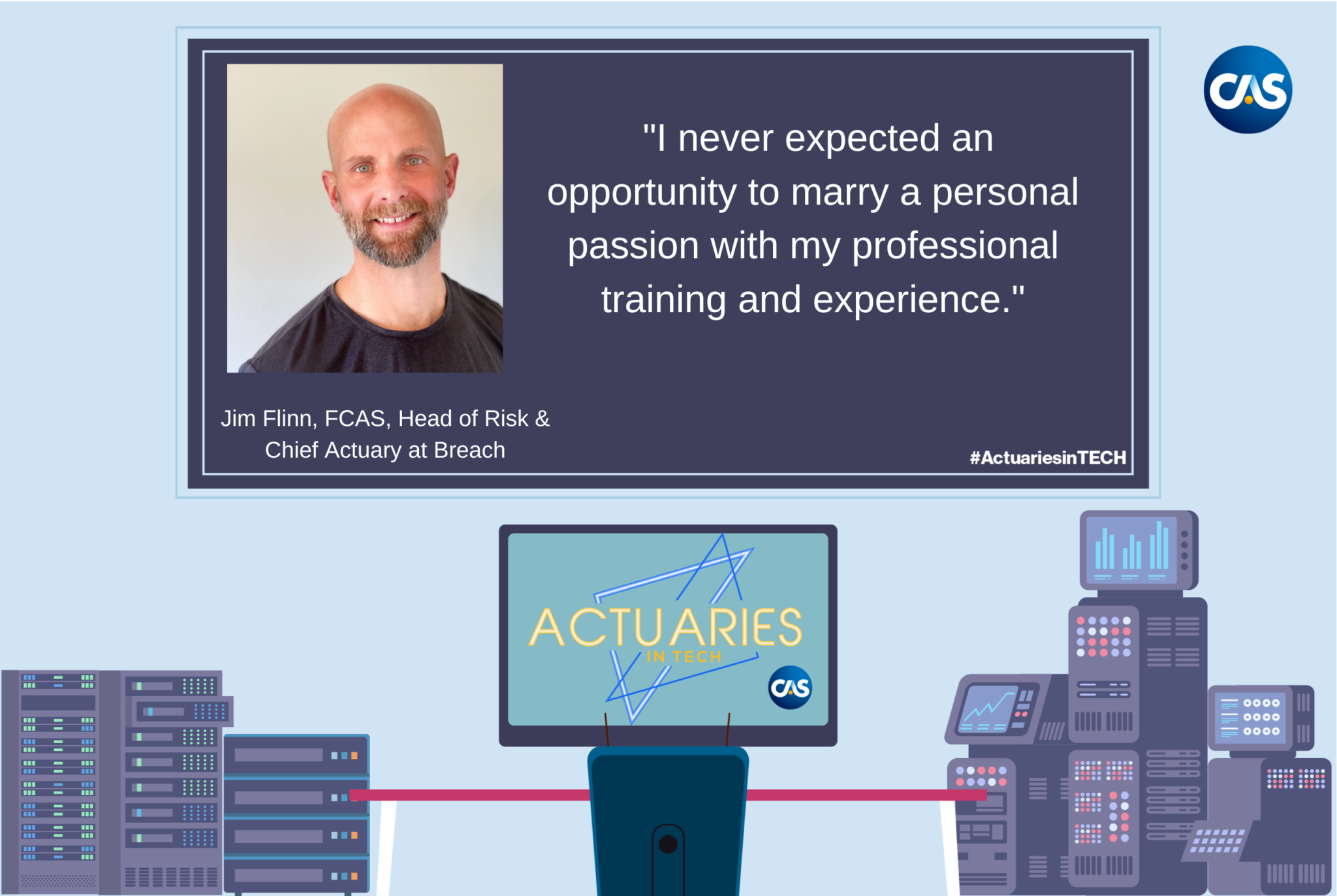 Interview with Jim Flinn, FCAS, Head of Risk & Chief Actuary, Breach ...